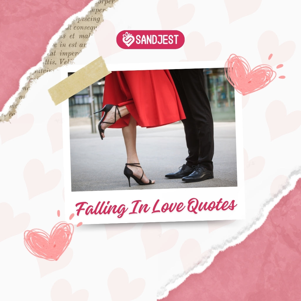 110+ Heartfelt Falling in Love Quotes to Inspire You Daily • Sandjest Gifts