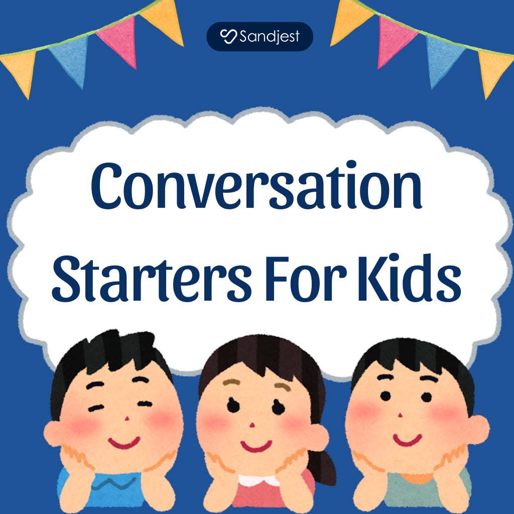 130+ Fun and Engaging Conversation Starters for Kids | Sandjest Gifts