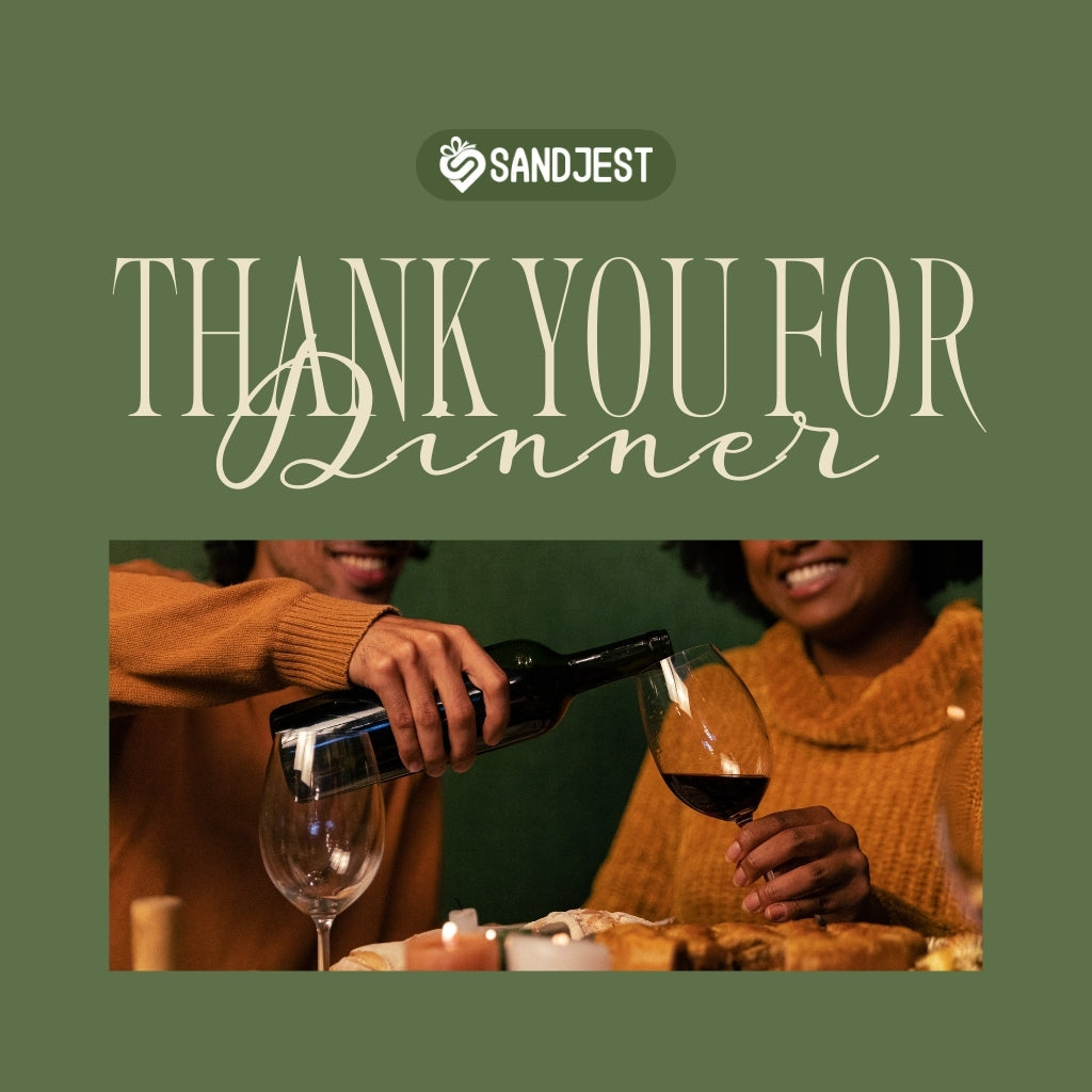 140+ Thoughtful Ways To Say Thank You For Dinner | Sandjest Gifts