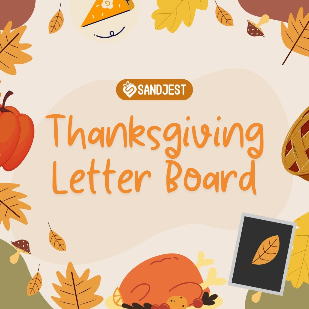 150+ Thanksgiving Letter Board Ideas To Express Gratitude • Sandjest Gifts