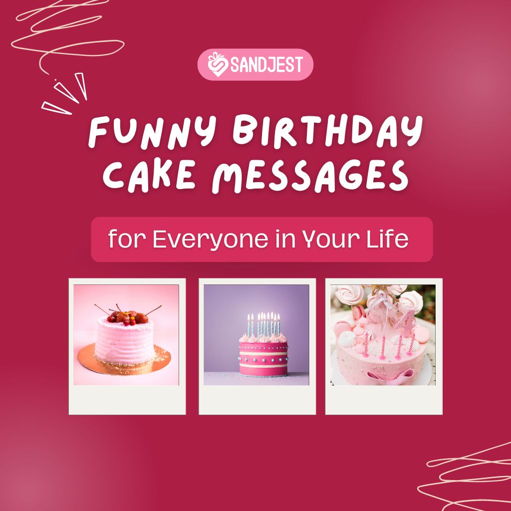 220+ Sweet and Funny Birthday Cake Messages | Sandjest Gifts