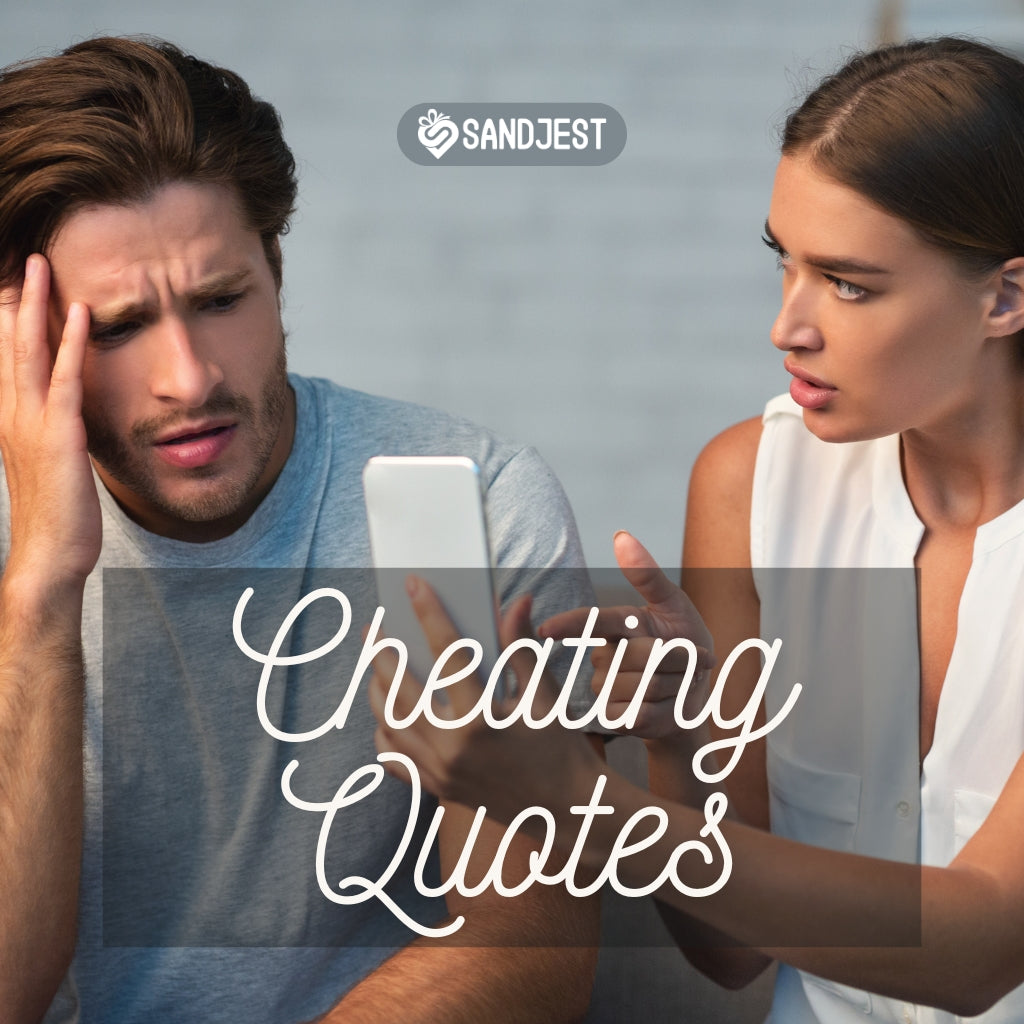 230+ Cheating Quotes To Heal After Heartbreak And Loss | Sandjest Gifts