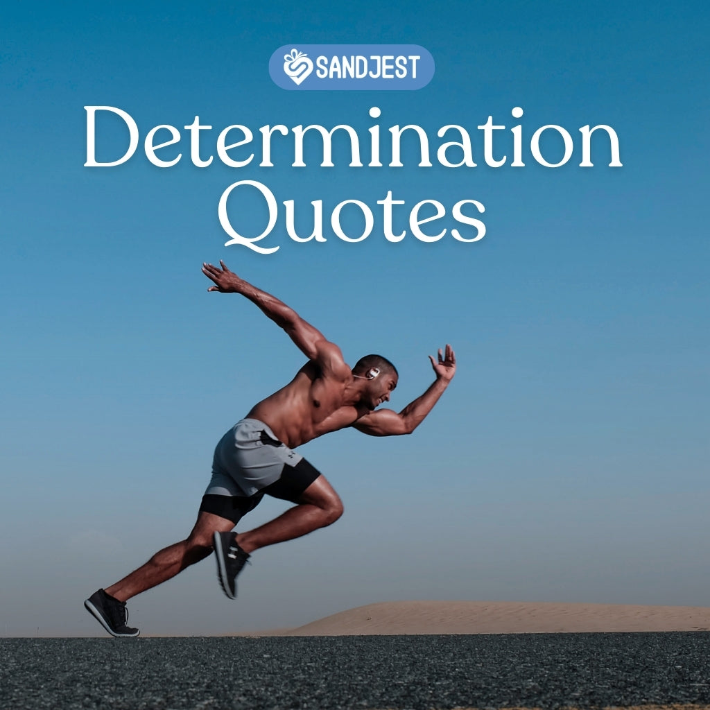 250+ Determination Quotes That Will Drive You To Success Today ...