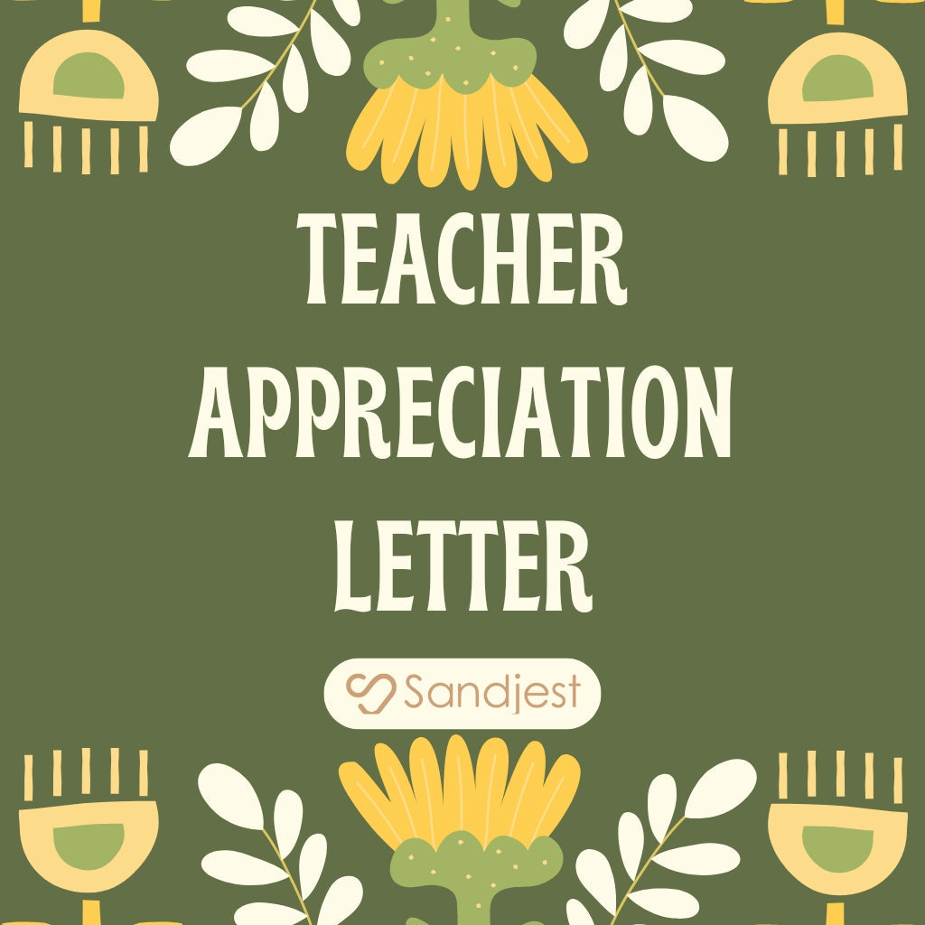 40+ Teacher Appreciation Letter Tips to Express Genuine Gratitude ...