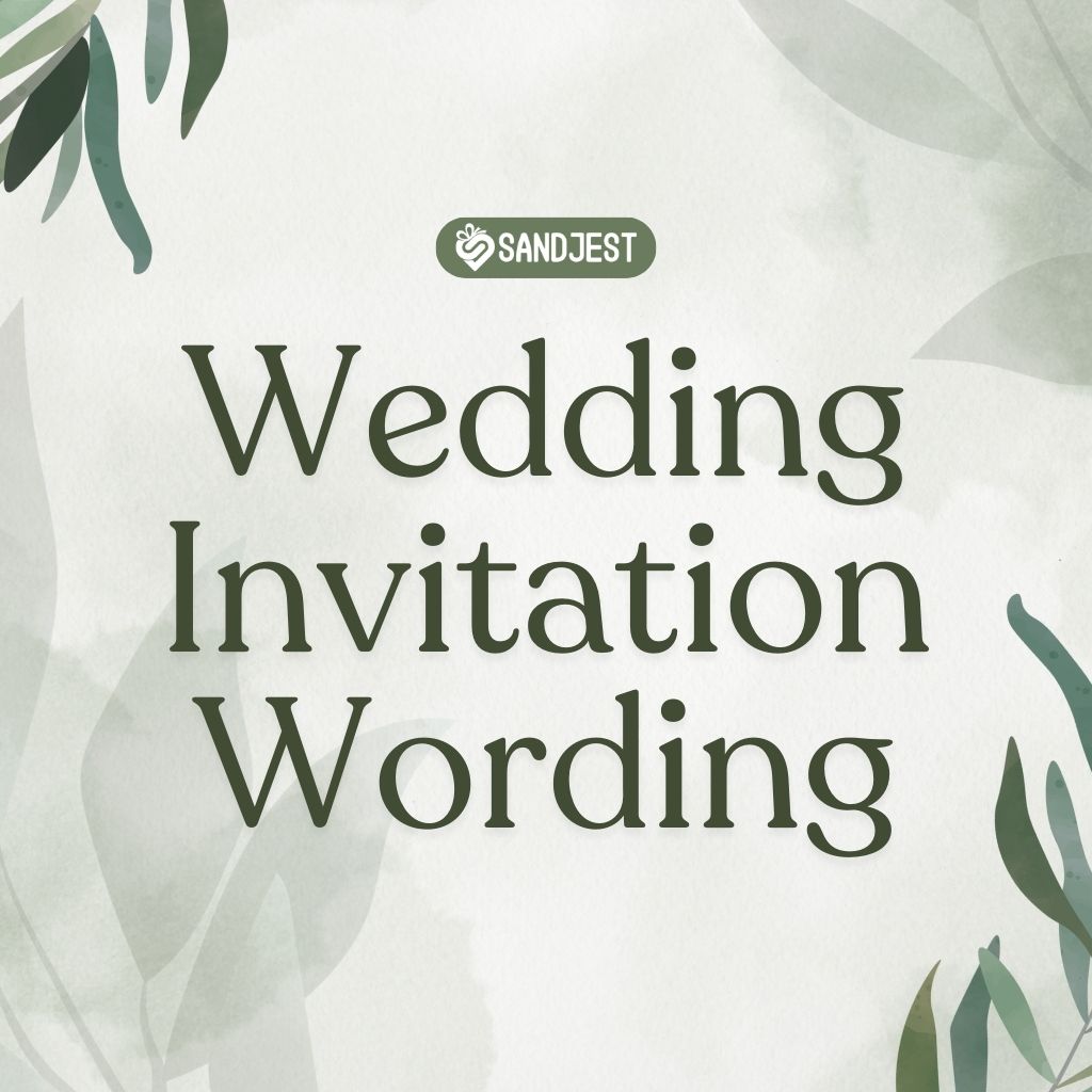80+ Perfect Wedding Invitation Wording for Your Special Day | Sandjest ...