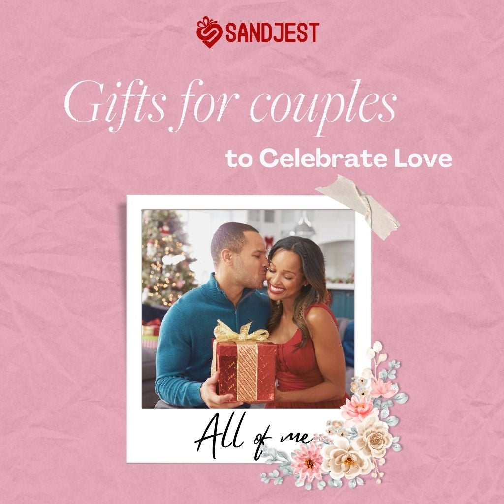 Best Gifts for Couples to Celebrate Love and Togetherness • Sandjest Gifts