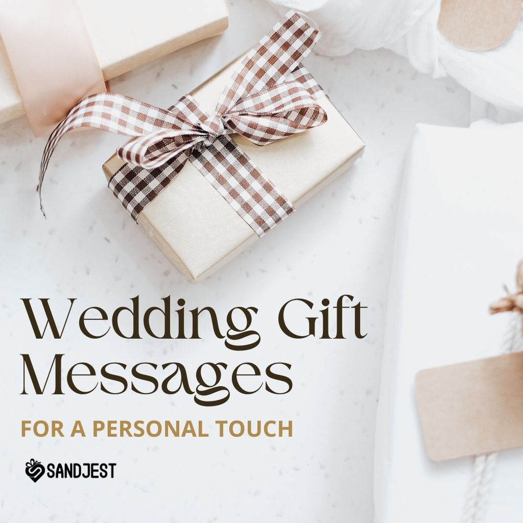 Mastering Wedding Gift Messages for a Personal Touch | Sandjest Gifts