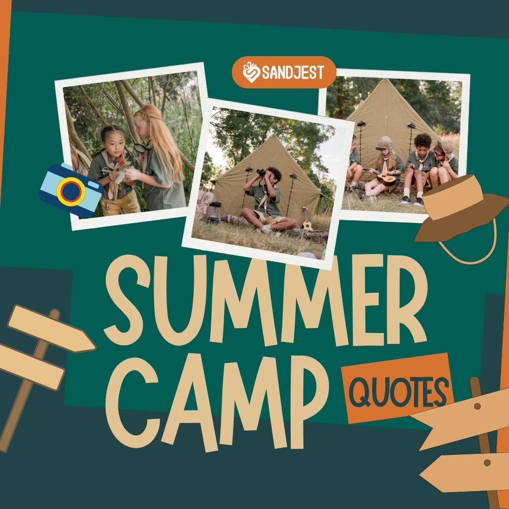150+ Funny and Relatable Summer Camp Quotes • Sandjest Gifts