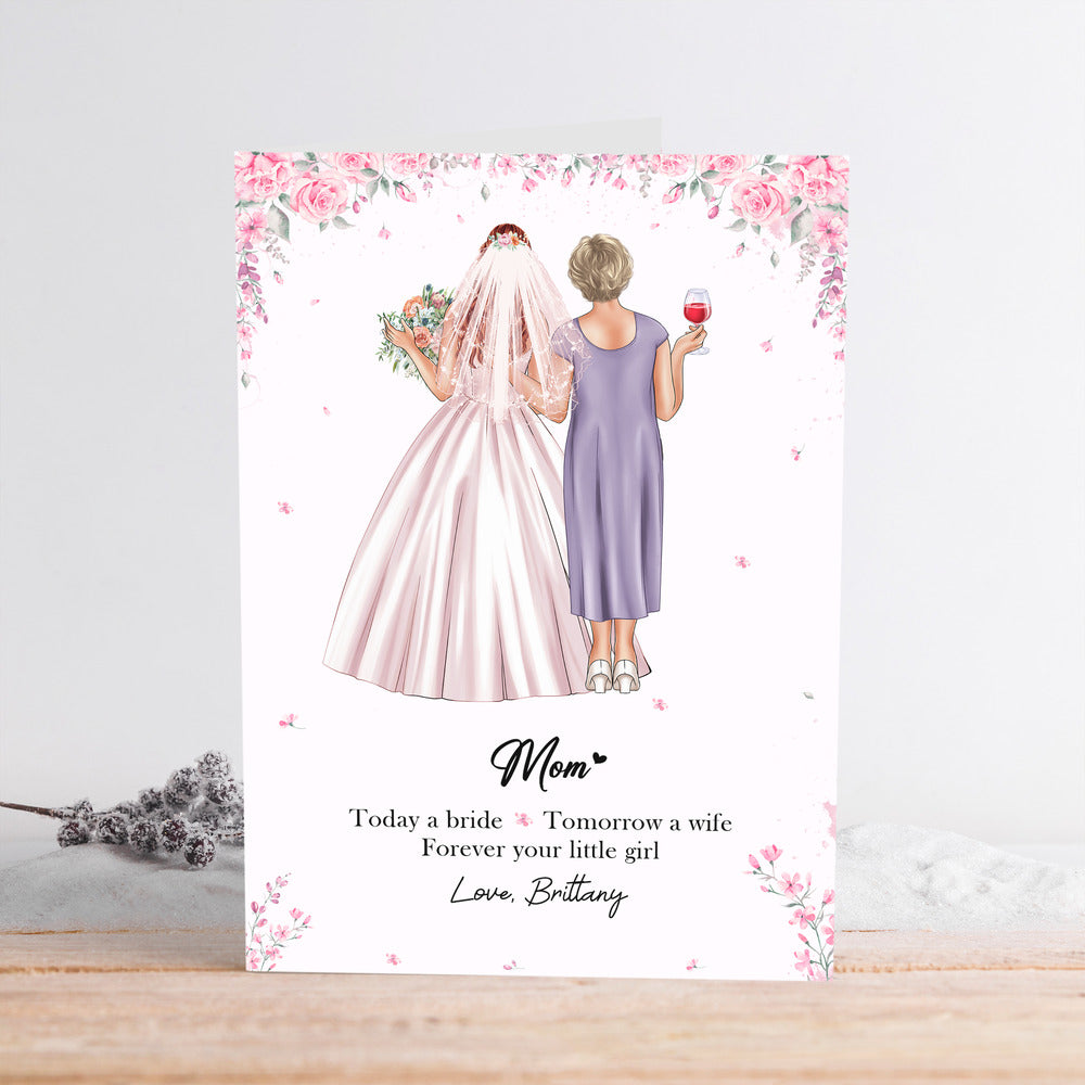Personalized Mom Greeting Card Today A Bride Tomorrow A wife ...